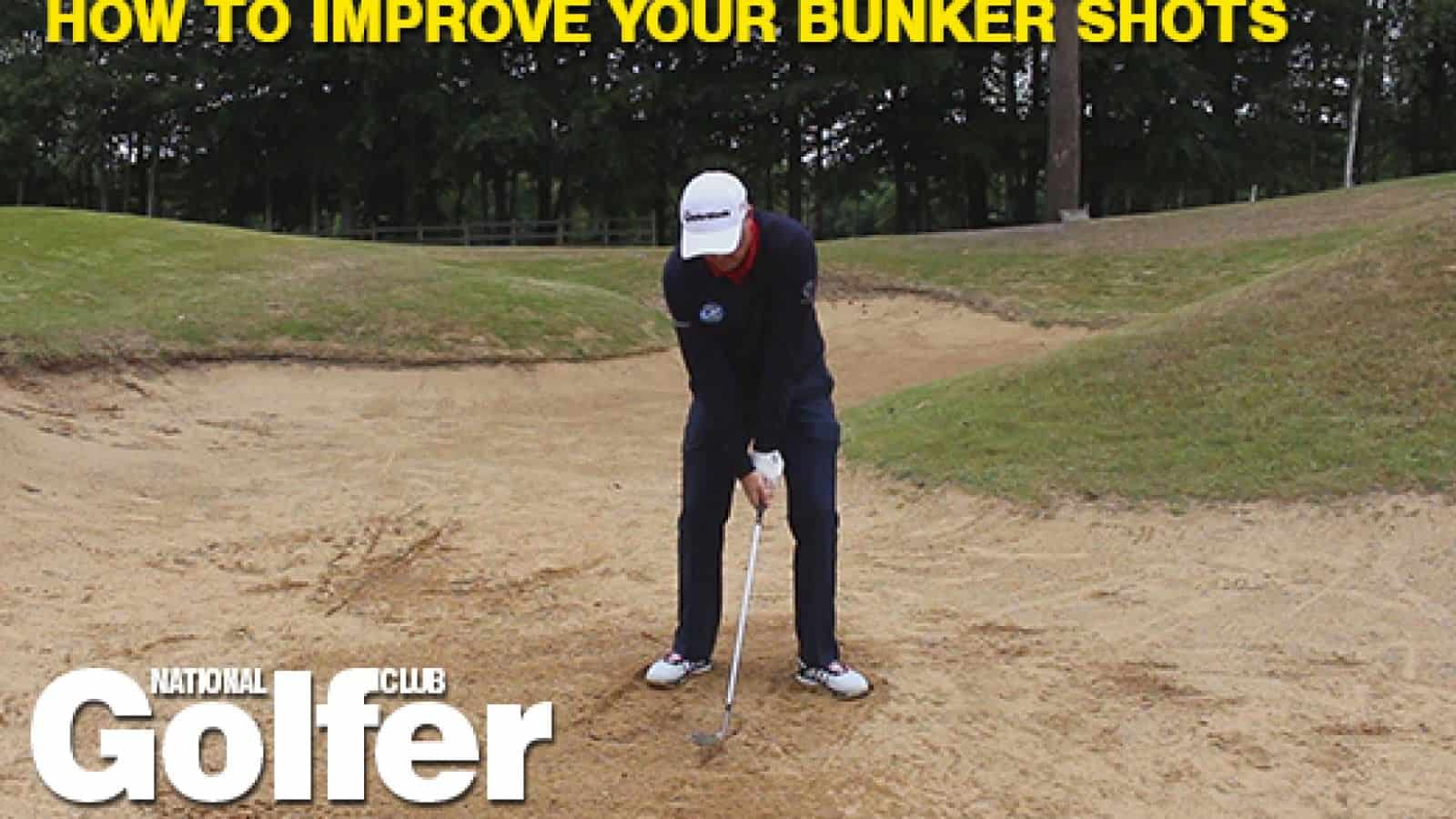 Golf Tips: How to improve your bunker shots - National Club Golfer ...