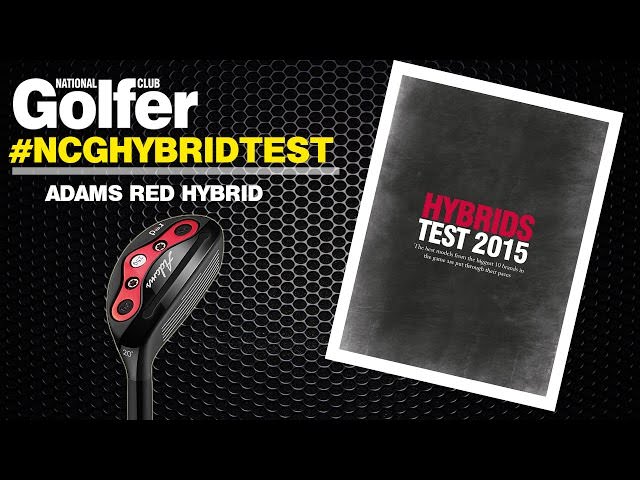 Adams Red hybrid review - National Club Golfer | National Club Golfer