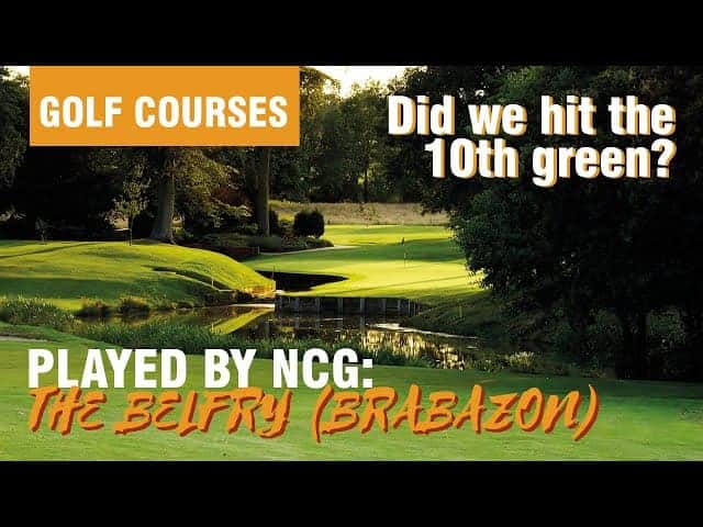 Played by NCG Vodcast – The Belfry Brabazon course review: Did we hit ...
