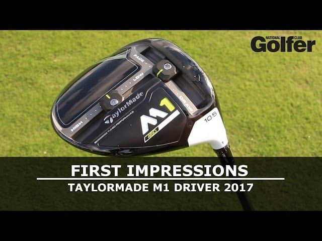 TaylorMade 2017 M1 driver review - first hit - National Club Golfer ...