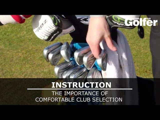 The importance of comfortable club selection - Golf tips - National ...