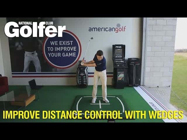 Improve distance control with wedges - National Club Golfer