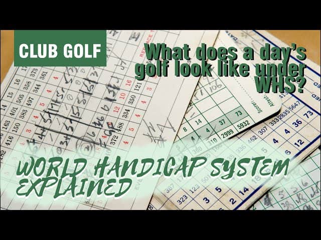 World Handicap System explained: What does a day’s golf look like under ...