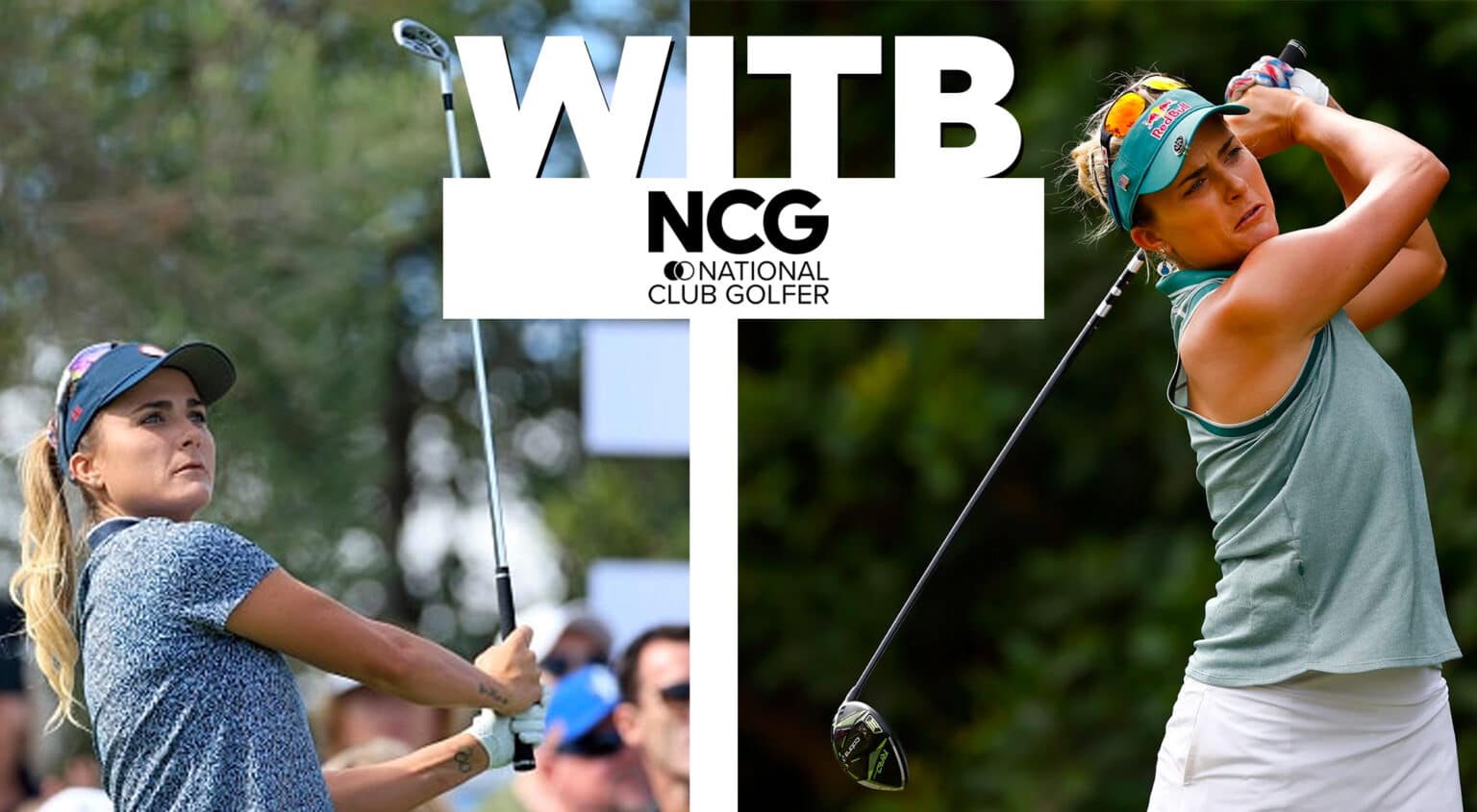 Lexi Thompson WITB: What's in Lexi Thompson's bag? - National Club ...