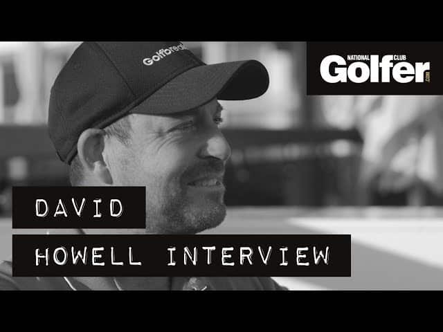 David Howell Golfbreaks interview - National Club Golfer