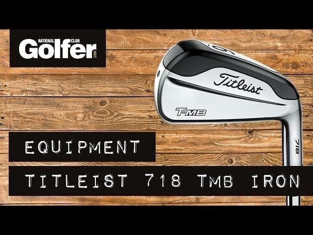 Titleist 718 TMB Irons Review - National Club Golfer
