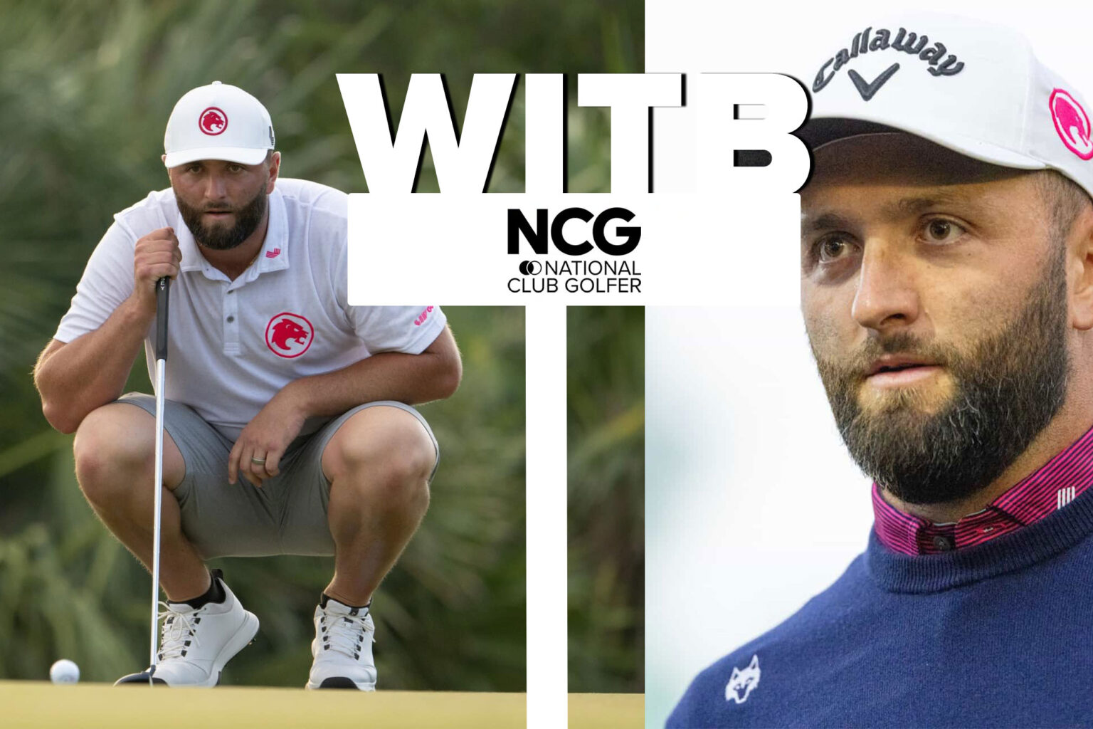 Jon Rahm WITB 2025: What's in Rahm's Callaway Bag? | National Club Golfer