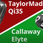TaylorMade Qi35 Vs Callaway Elyte Driver: A Head-to-Head Driver Showdown! | National Club Golfer