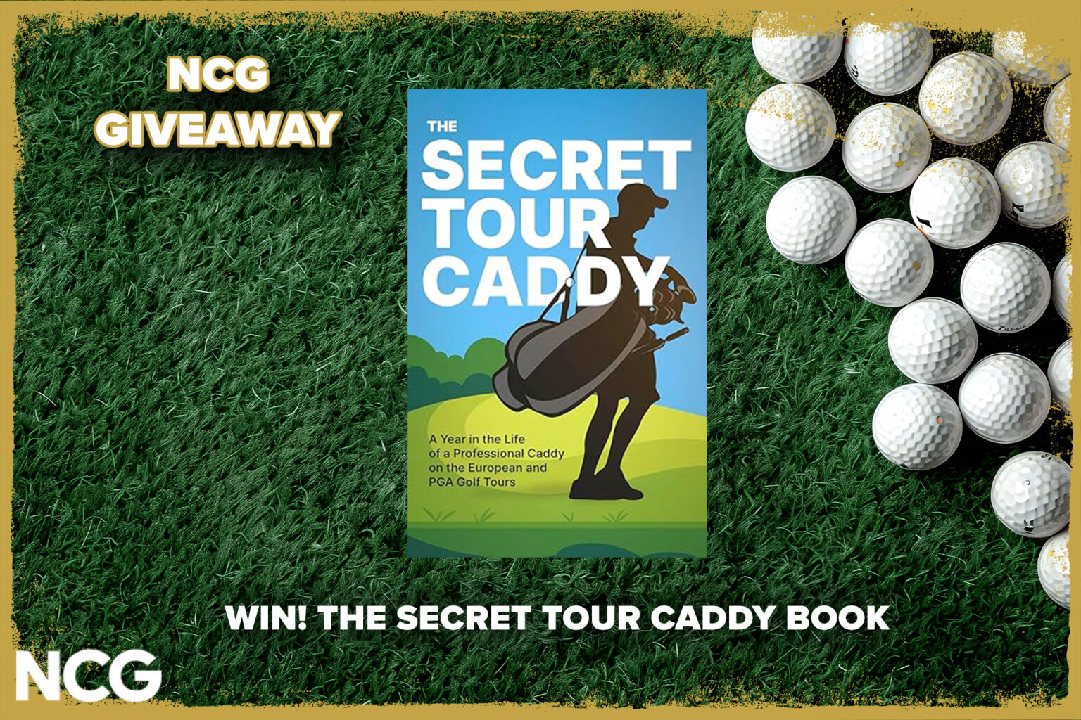 Golf Giveaways! Win The Secret Tour Caddy book - a behind scenes ...